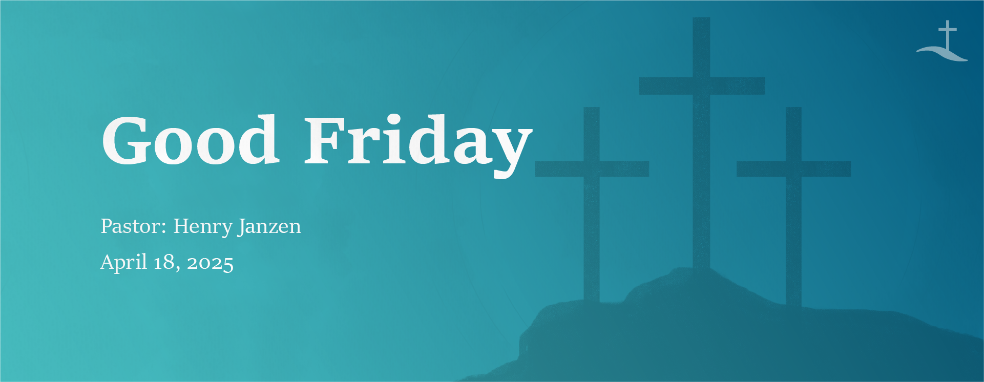 Good-Friday-Apr-18-2025-Sermon-Slide-1920×745 – Bergthaler Mennonite Church
